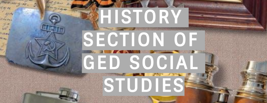 History Section Of GED Social Studies UGO Prep History Section Of GED Social Studies UGO Prep